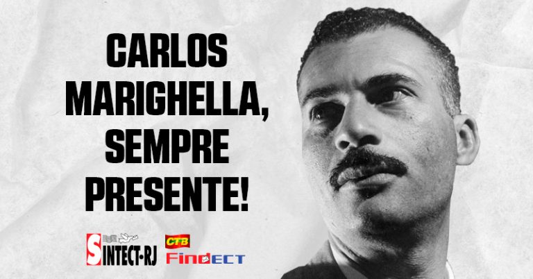 Homenagem aos 111 anos de Carlos Marighella - SINTECT-RJ | SINTECT-RJ